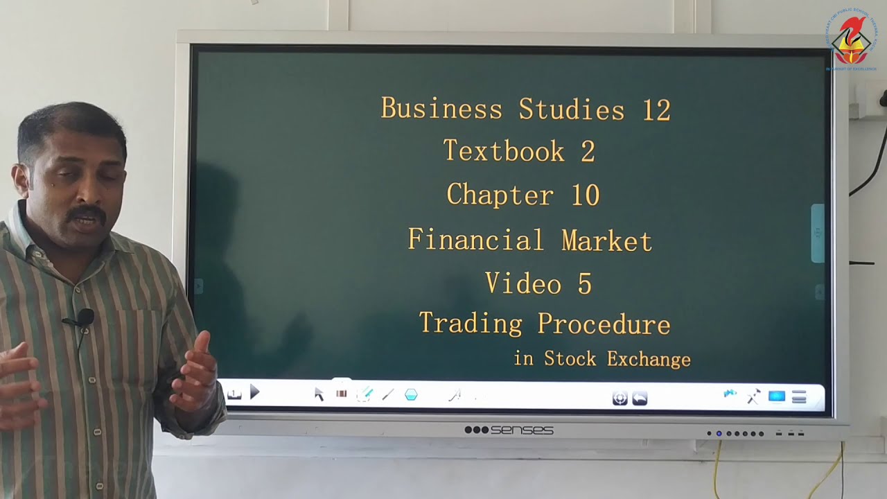 Business12 Textbook2 Chp10 Financial Market Video5 Trading Procedure on ...