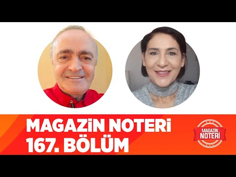 Magazin Noteri 167. Bölüm | Magazin Noteri
