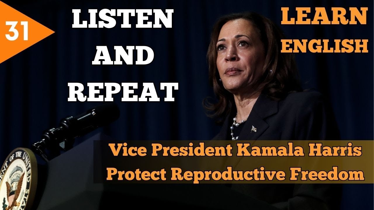 LISTEN AND REPEAT | Learn English with Vice President Kamala Harris ...