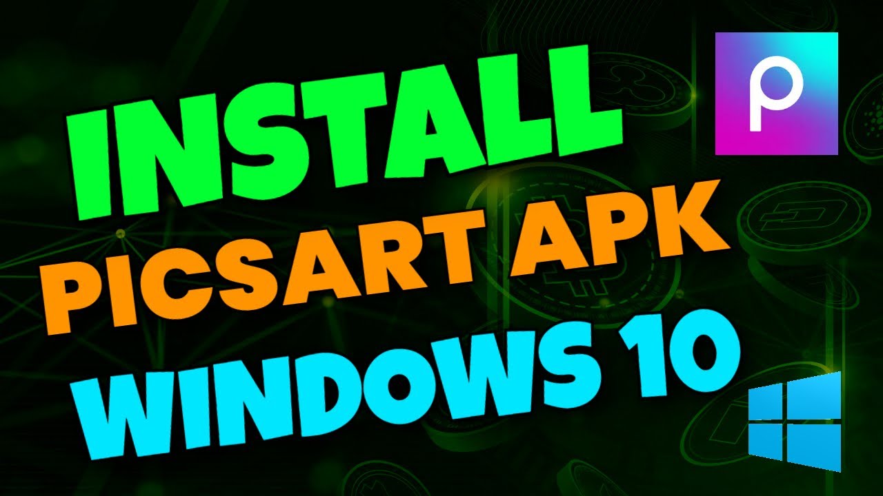 How to Install Picsart APK For Windows 10 - YouTube