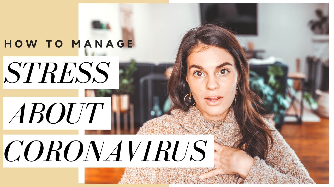 5 Habits To Manage Stress During Coronavirus Quarantine - YouTube