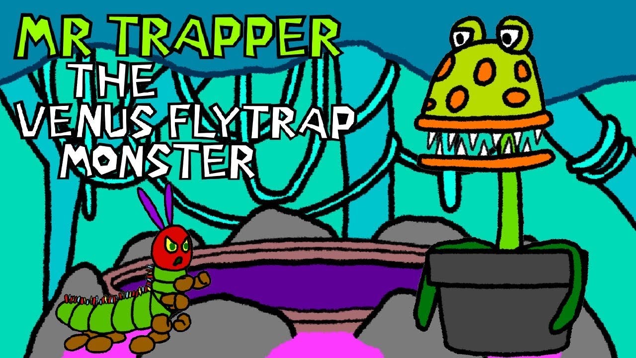 CC&G Movie: Mr. Trapper the Venus Flytrap Monster - YouTube