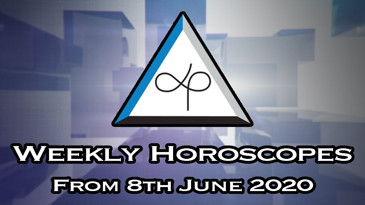 Weekly Horoscopes Video For 8th June 2020 | Preview - YouTube