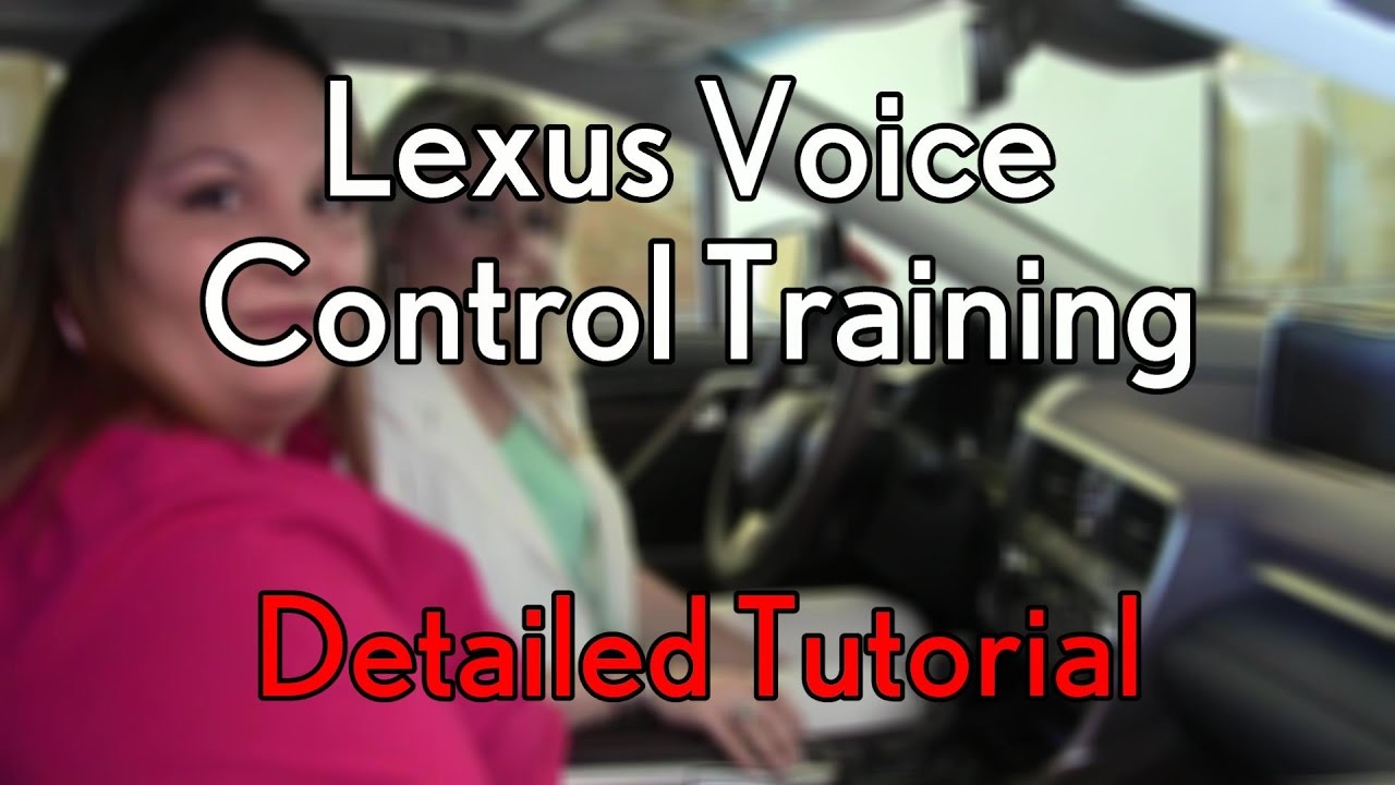 How to Train the Lexus Voice Recognition System in a 2016 Lexus RX 350 ...