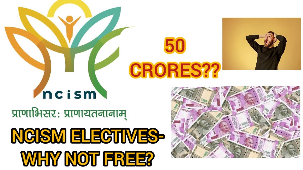 NCISM ELECTIVES FOR BAMS STUDENTS -AYURVEDA|Rs. 500 PER ELECTIVE|WHY ...