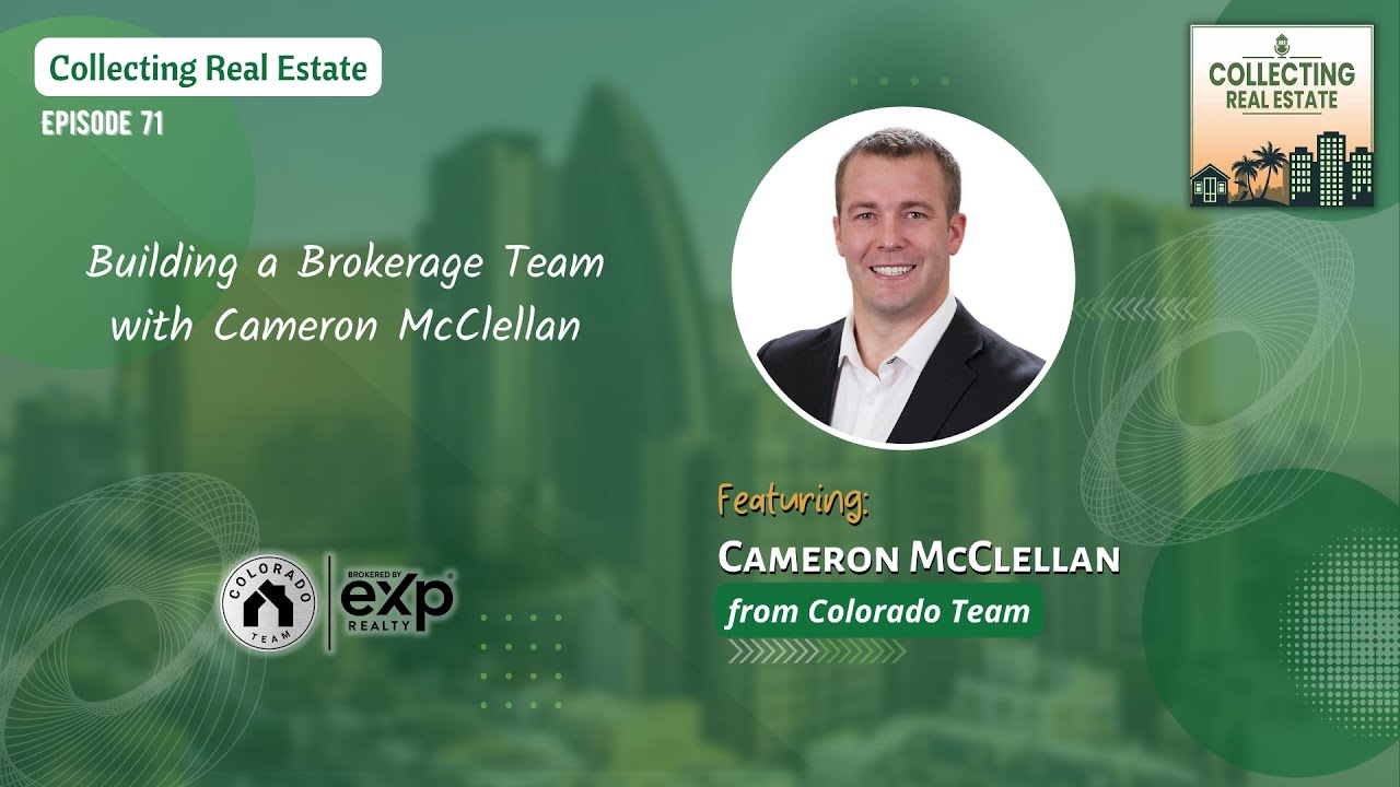 Building a Brokerage Team with Cameron McClellan - YouTube