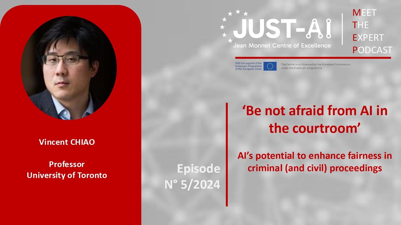 JUST-AI JMCE Meet the expert Podcast n°5 - 'Be not afraid of AI in the ...