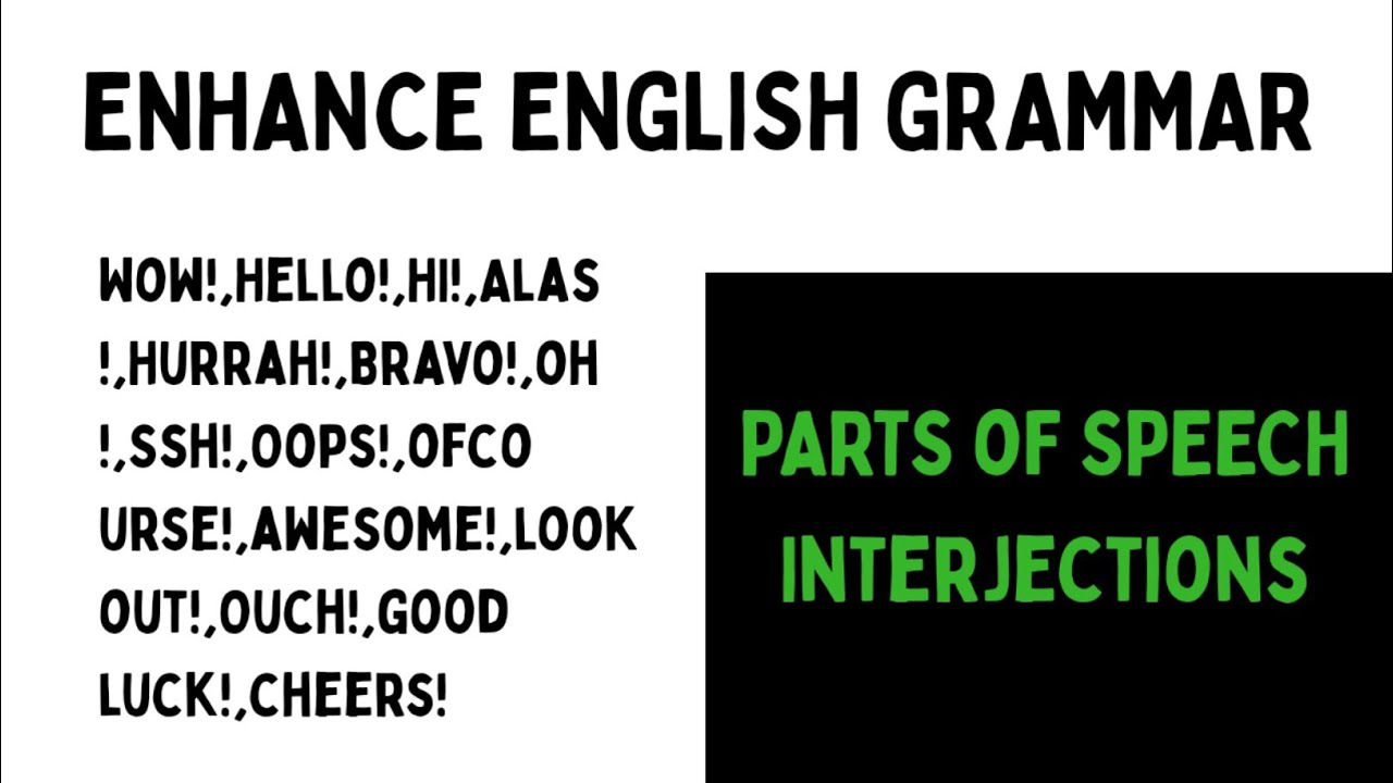 INTERJECTION|what is interjection?|Grammar|hi!,hello!,wow!,bravo!,ssh ...