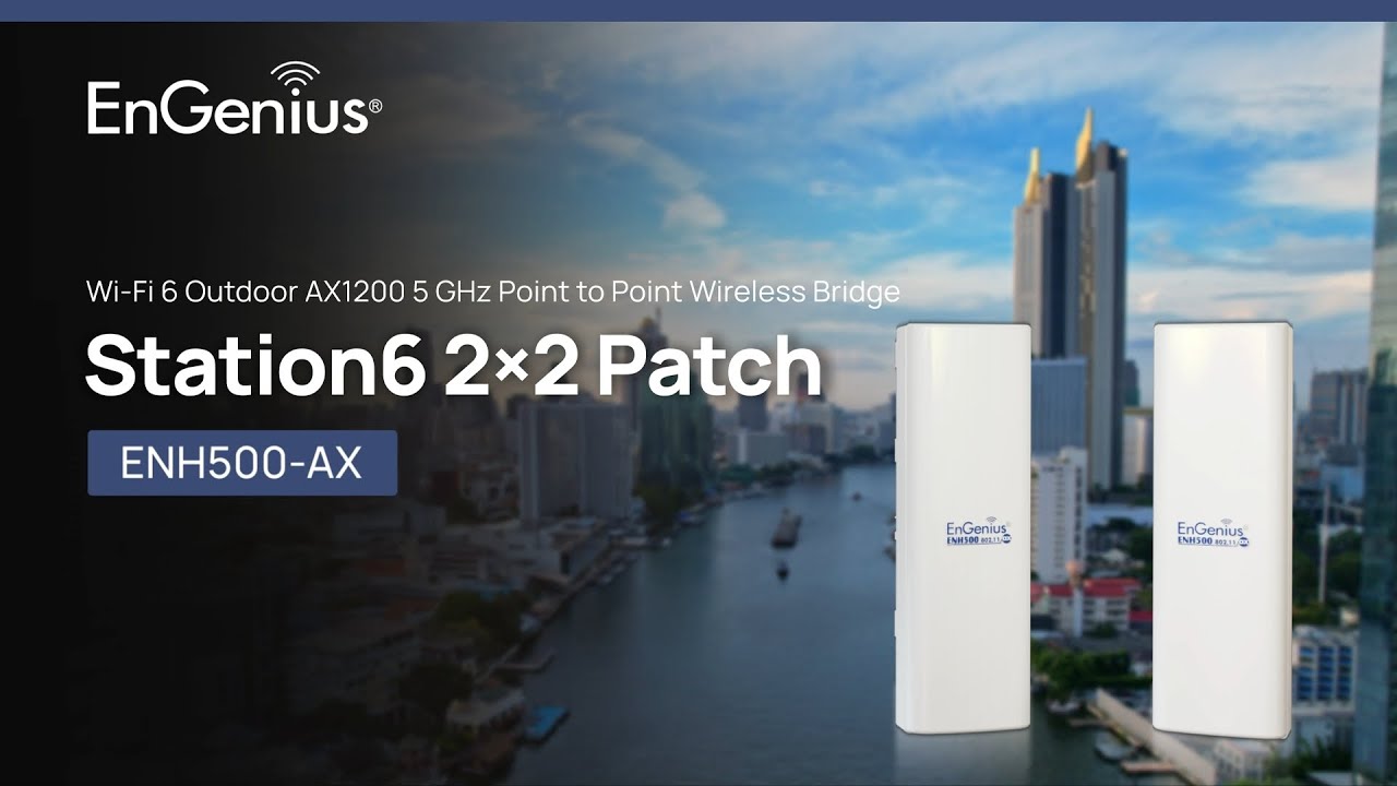 Wi-Fi 6 戶外遠距點對多點無線橋接 (ENH500-AX) | EnGenius - YouTube