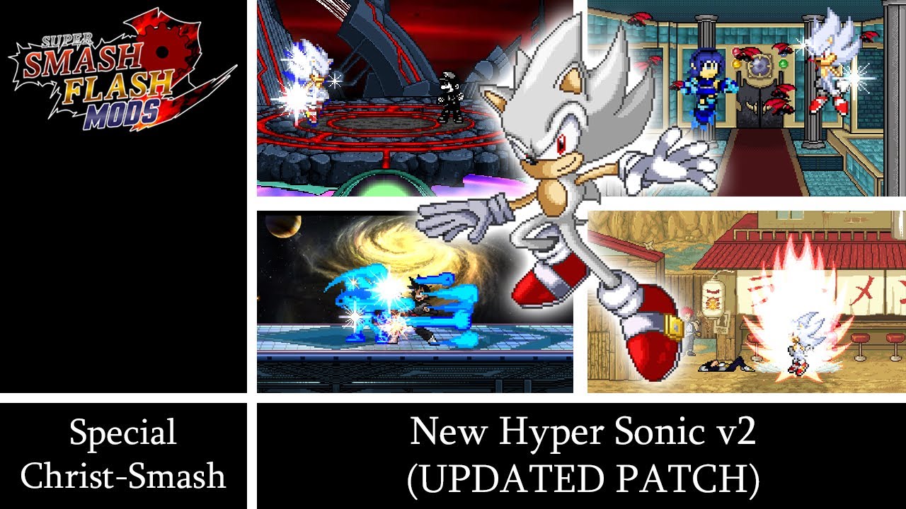 SSF2 Mods: New Hyper Sonic v2 (UPDATED PATCH) ¡¡¡Special Christ-Smash ...