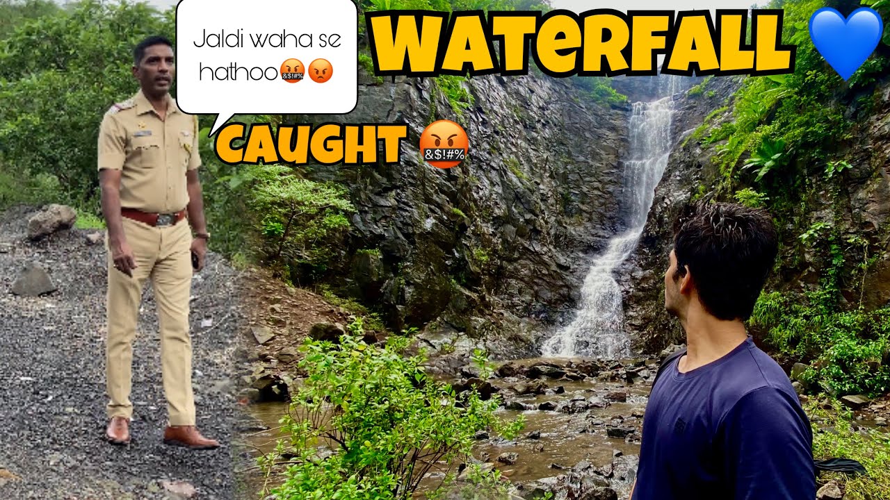 CAUGHT BY POLICE AT WATERFALL👮‍♀️ Shirvane waterfall Nerul Monsoon ...