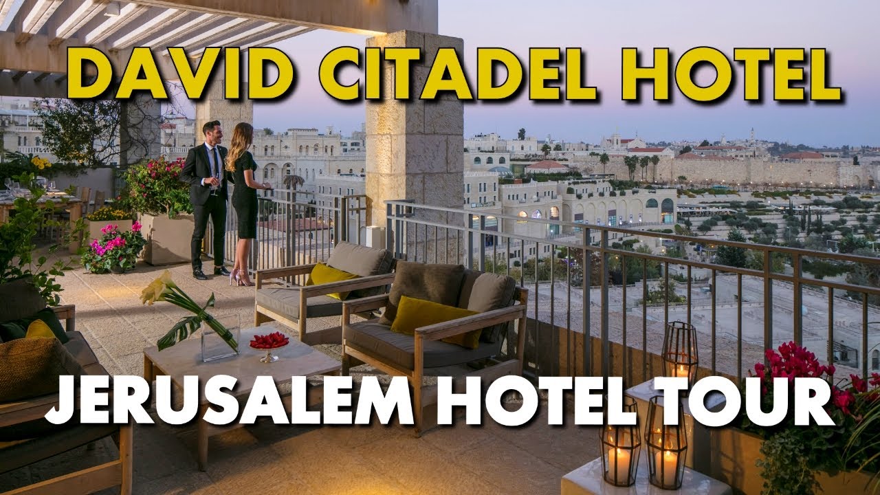 BEST JERUSALEM OLD CITY LUXURY HOTEL - David Citadel Hotel Deluxe Room ...
