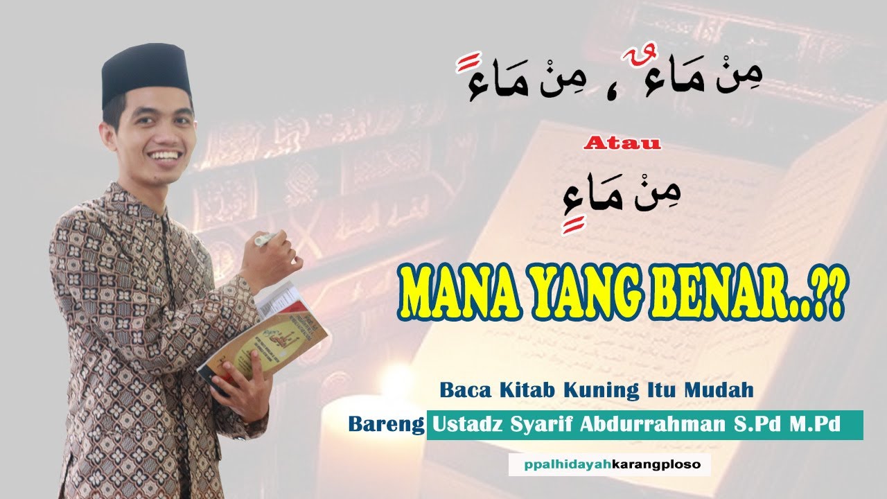 Cara cepat baca kitab kuning dengan metode Amsilati - PONDOK PESANTREN ...