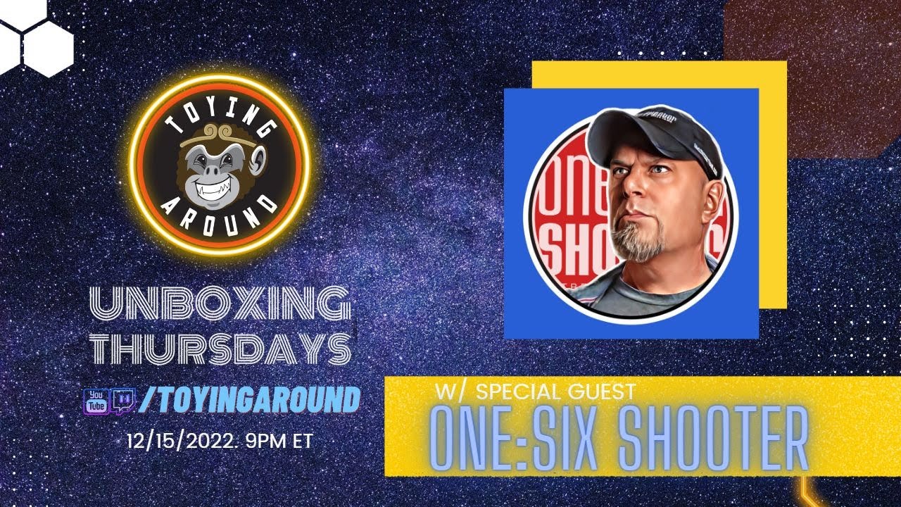 One:Six Shooter on Unboxing Thursdays EP 130! - YouTube