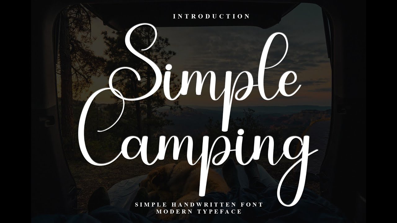 Simple Camping | Timeless Handwritten Calligraphy Font Essentials ...