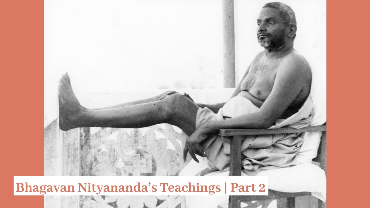 Bhagavan Nityananda Teachings Part 2 Satsang with Swami Shankarananda ...