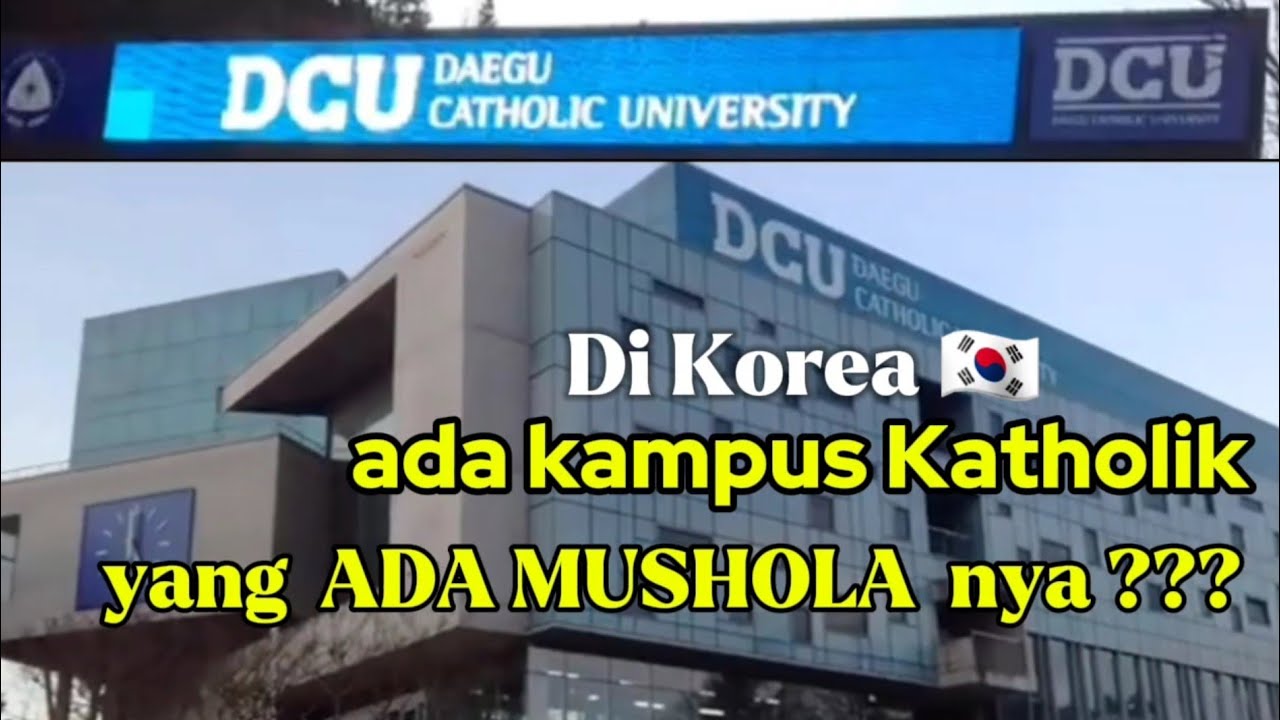 DCU 🇰🇷 Daegu Catholic University Korea Campus Tour (subtitle) - YouTube