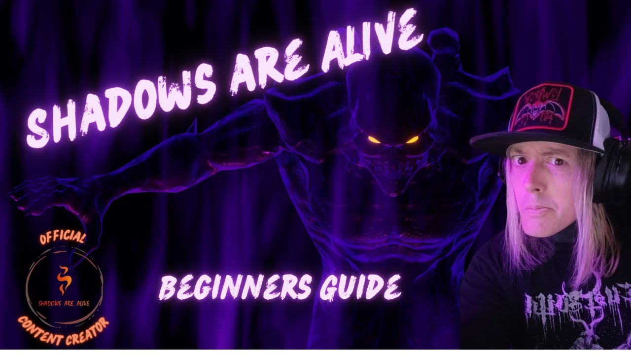 Shadows are Alive: Beginners Guide - YouTube