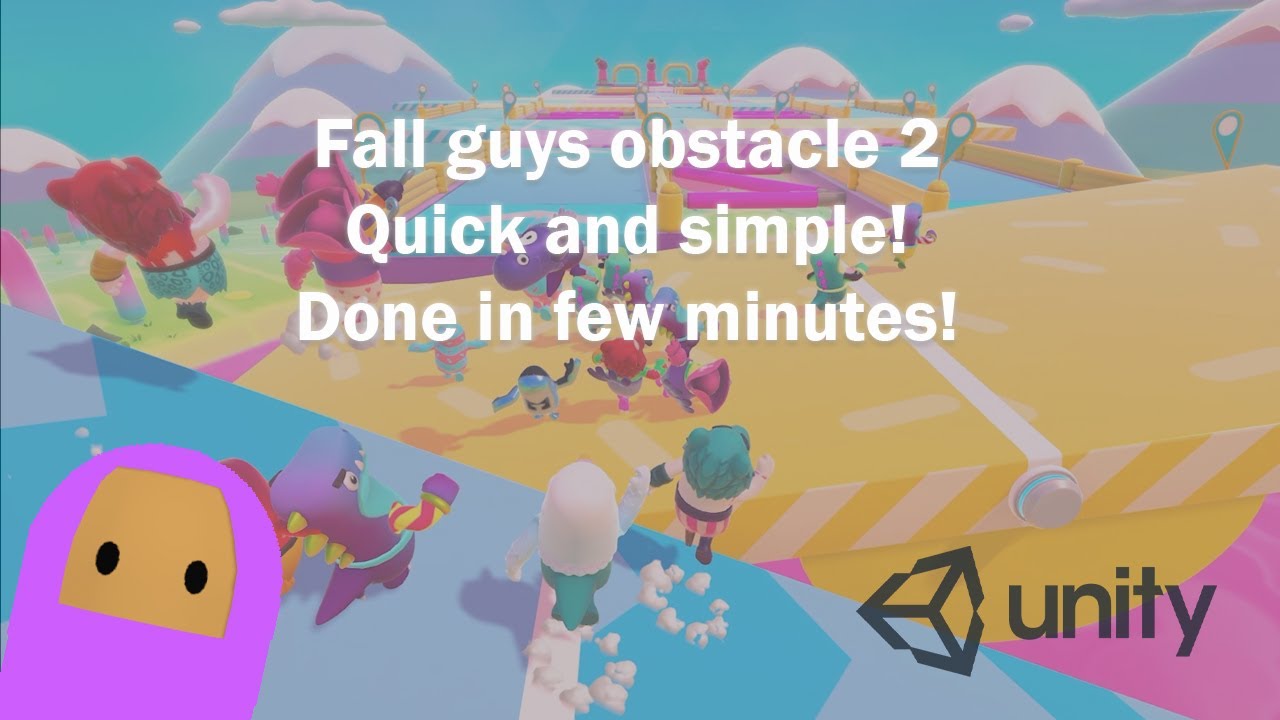 Fall Guys Obstacle Making 2 using Unity - YouTube
