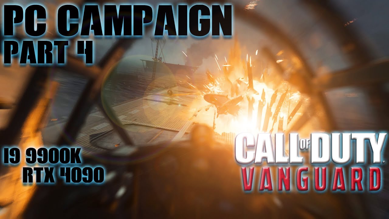 Call Of Duty Vanguard | PC Campaign | Part 4 - YouTube