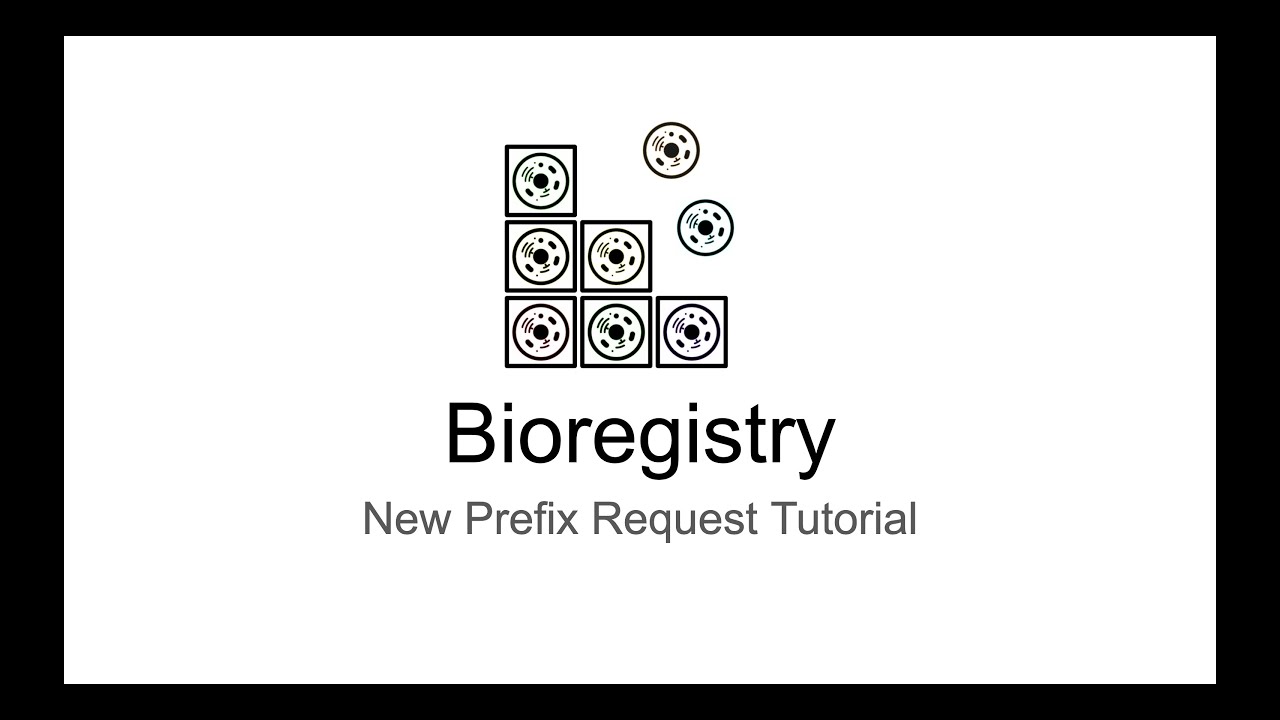Bioregistry New Prefix Tutorial - YouTube