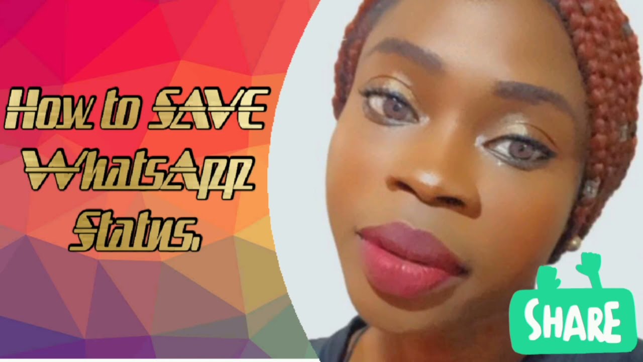 HOW TO SAVE WHATSAPP STATUS YOU HAVE VIEWED Save HowTo YouTube how-to-save-whatsapp-status-you-have-viewed-save-howto-youtube