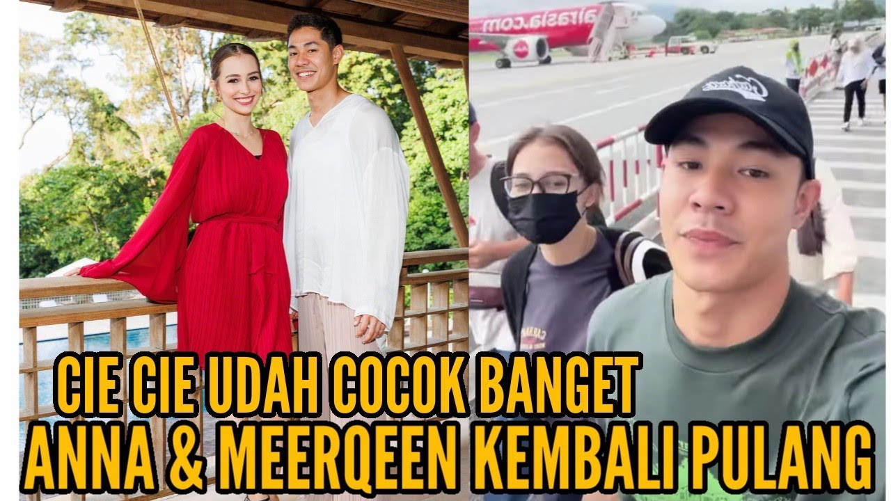 MOMENT SPECIAL ANNA JOBLING & MEERQEEN KEMBALI KE MALAYSIA & POSTING ...