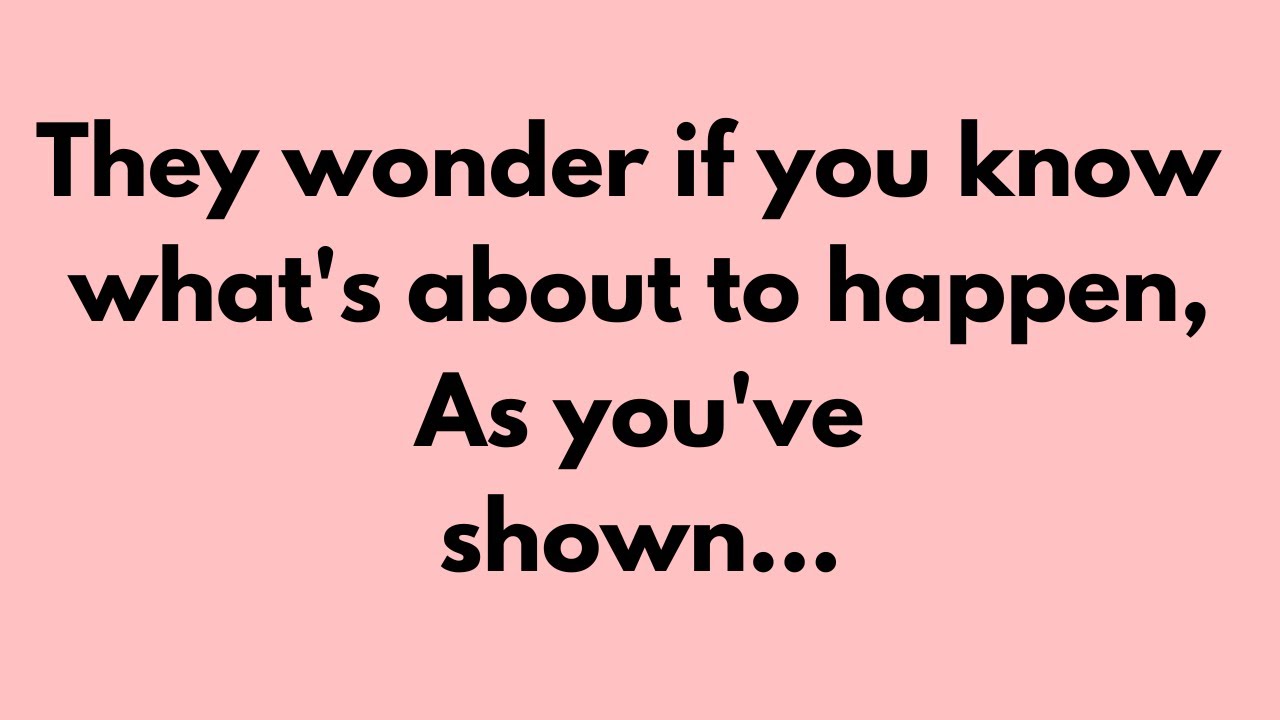 💌 🛑 God Message Today | They wonder if you know what's about to happen ...