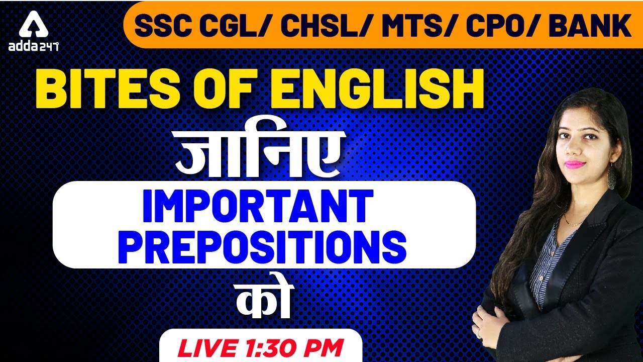English | Bites of Grammar | Prepositions | All Exam - YouTube