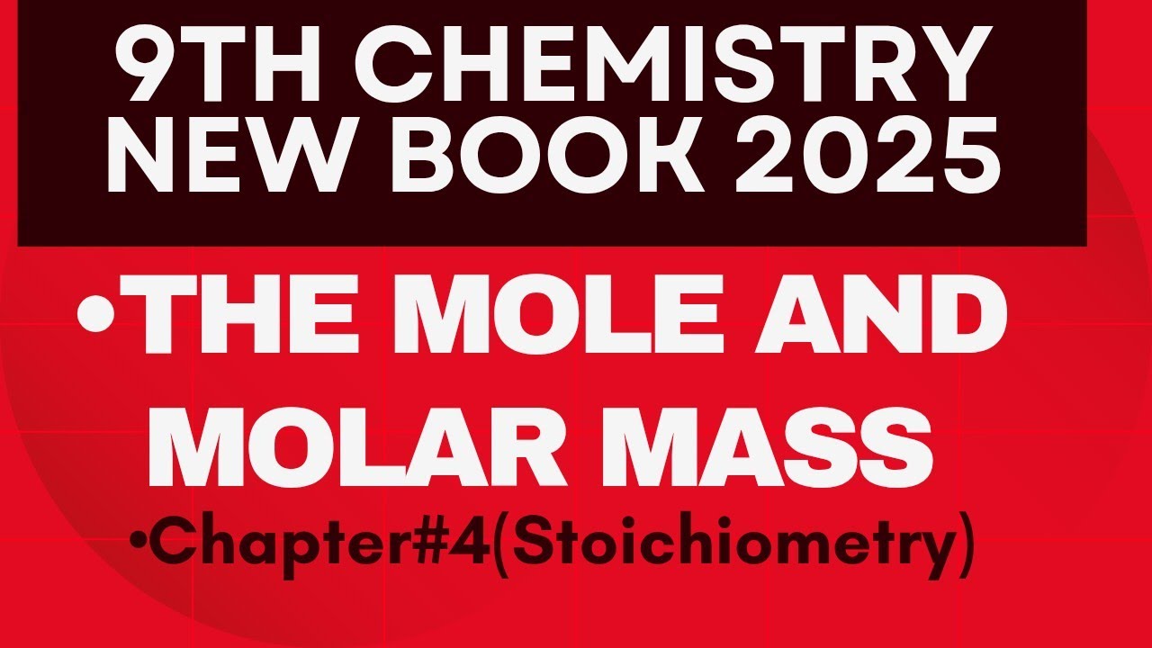 4.7:The Mole and Molar Mass|Lec#13|Chapter#4|Stoichiometry|9th Class ...