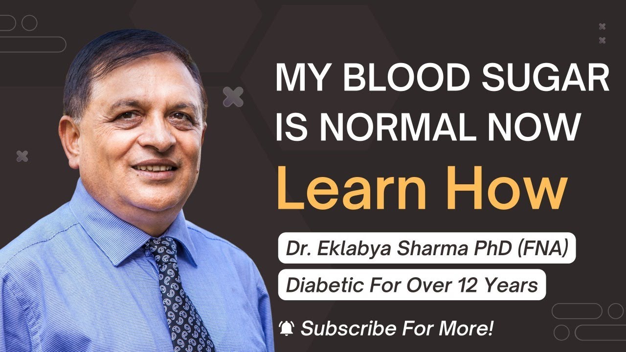 Confidently Manage Blood Sugar – Dr. E. Sharma, Phd (FNA) | Earthier ...
