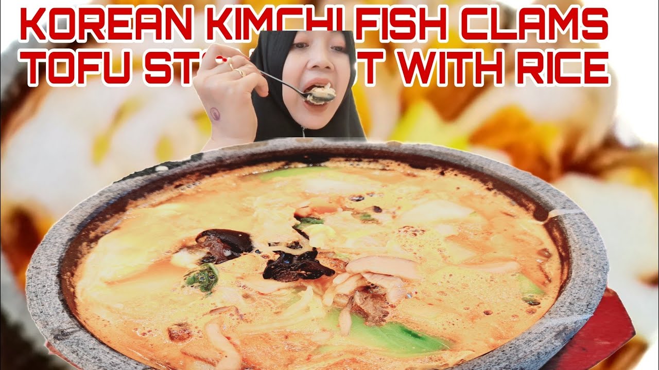 ~ASMR Korean Kimchi Fish Clams Tofu Stone Pot With Rice ||vian aries ...