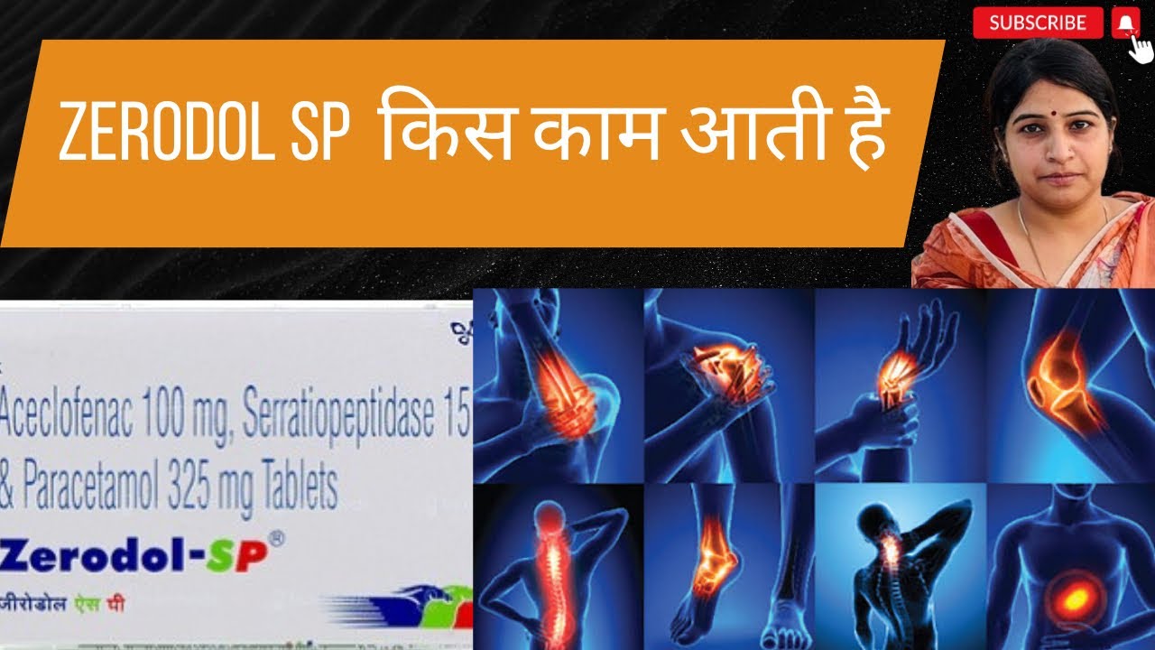 Zerodol-SP Tablet is used to relieve pain inflammation and fever it can ...