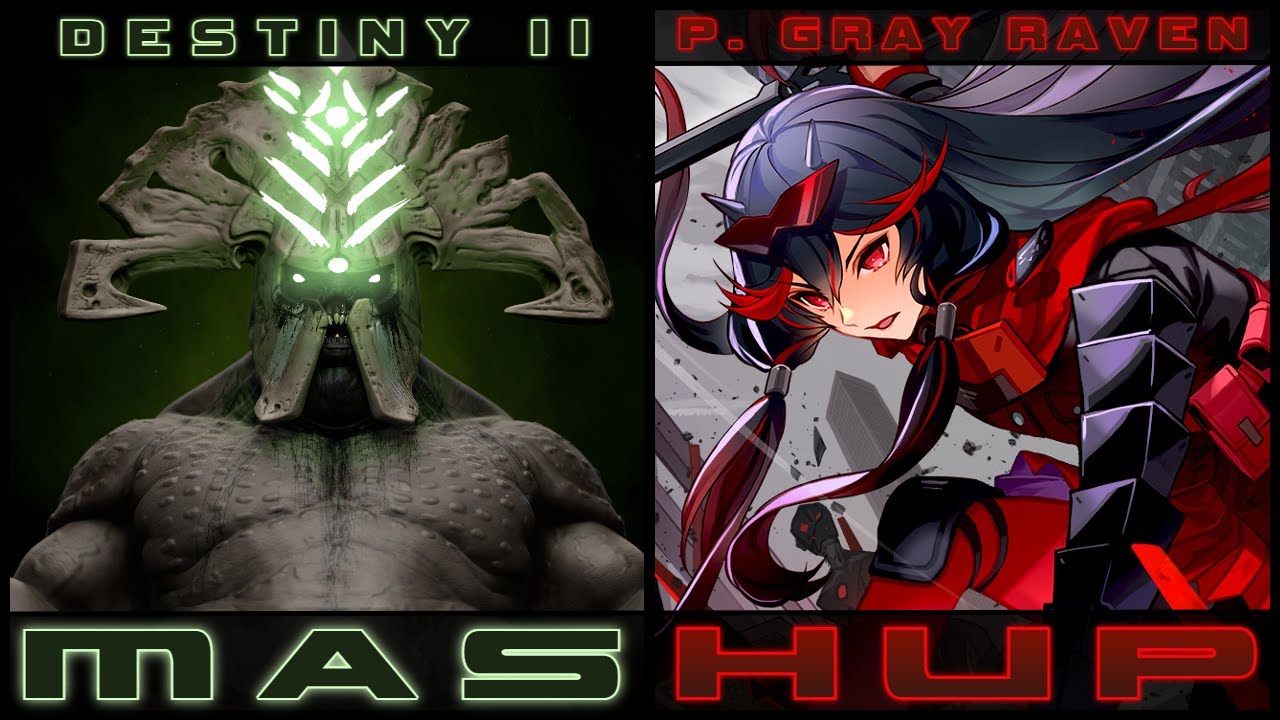 Destiny 2 x Punishing Gray Raven [Gahlran Theme x Dust] - YouTube