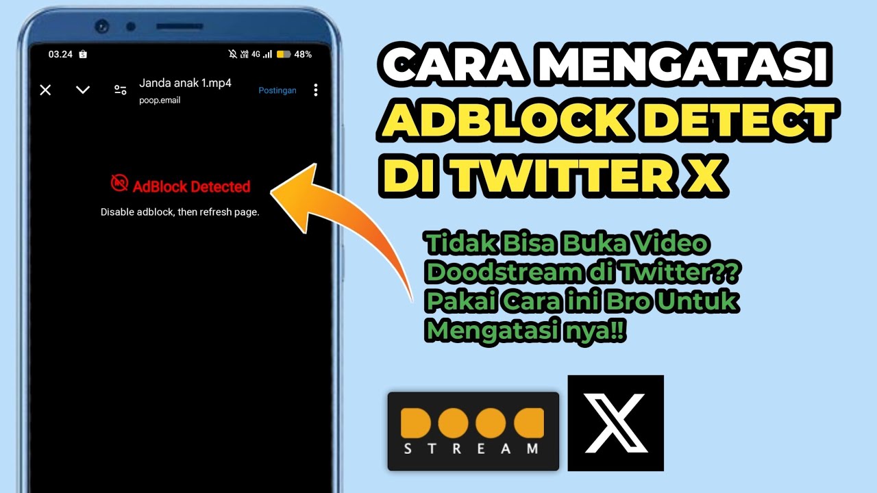 Cara Mengatasi Adblock Detected di Twitter X Saat Membuka Video Doodstream | Update Terbaru ...