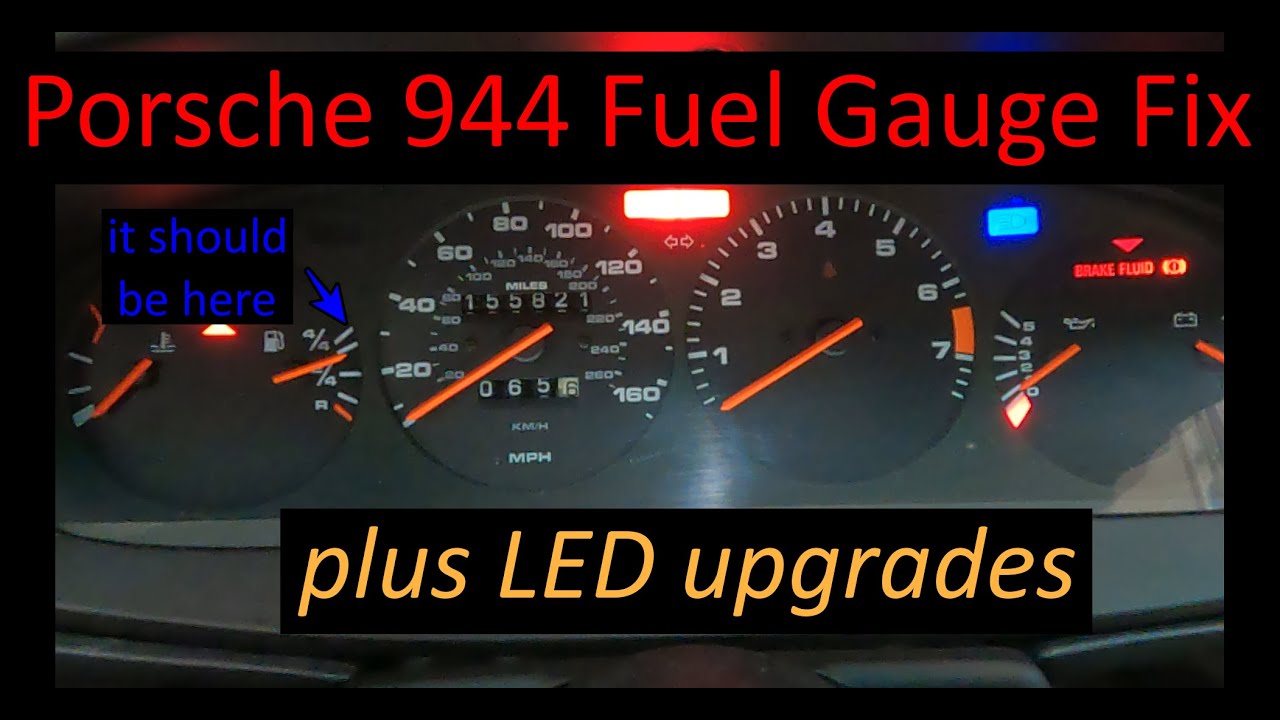 Porsche 944 Fuel Gauge Repair plus instrument cluster LEDs - YouTube