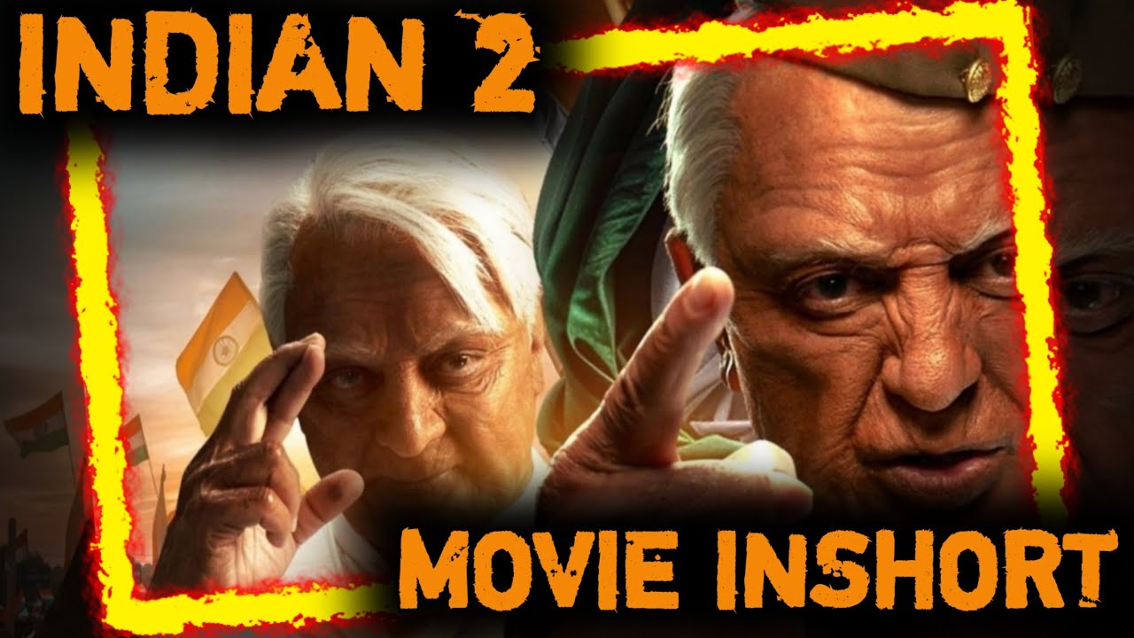 Indian 2 Movie Breakdown : Kamal Haasan’s Return in 2024 | Best South ...