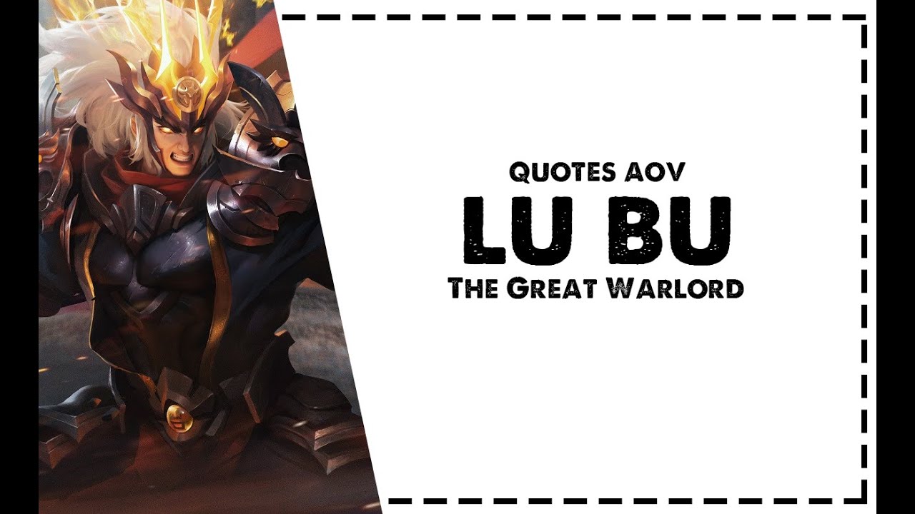 (QUOTES AOV) Lu Bu | The Great Warlord - YouTube
