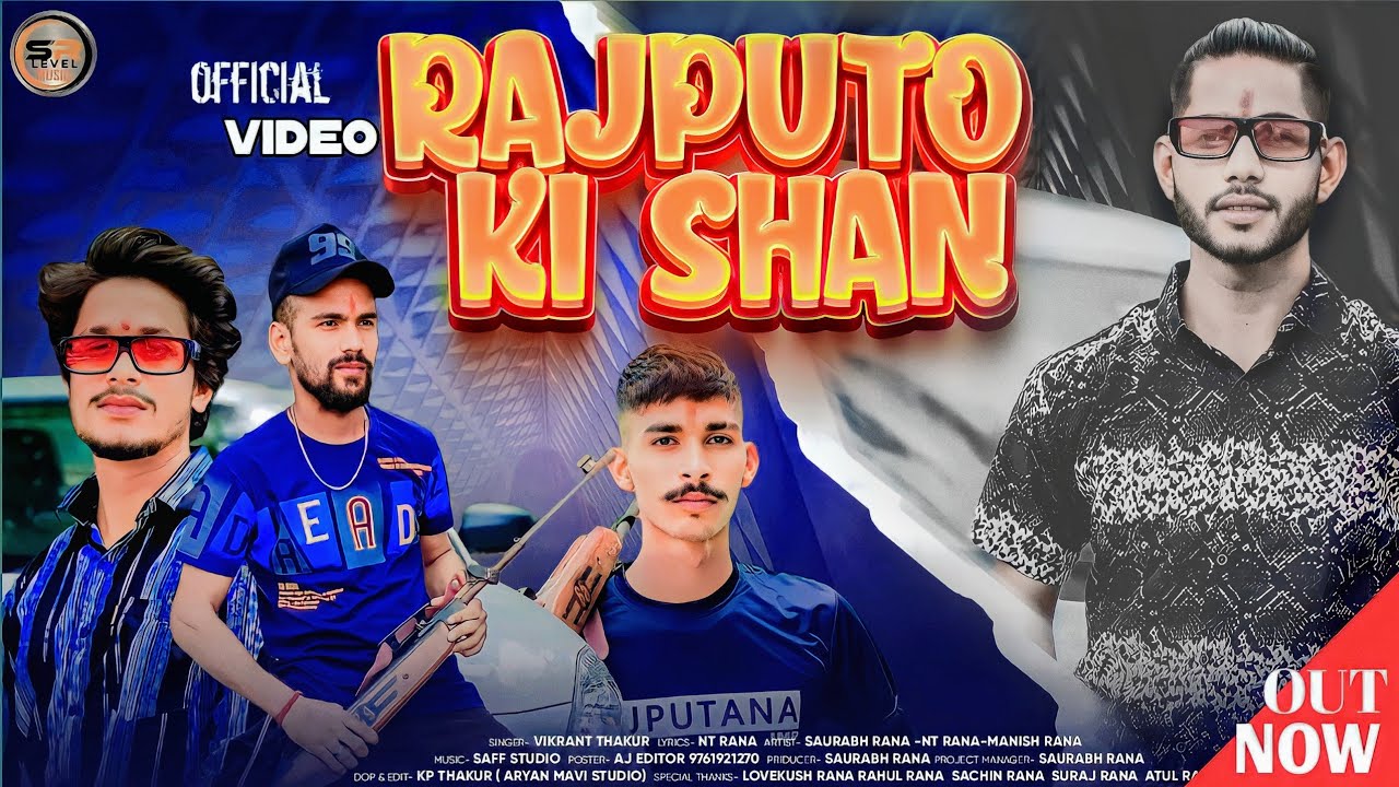 RAJPUTO KI SHAN || New rajput song|| VIKRANT THAKUR & SAURABH RANA# ...