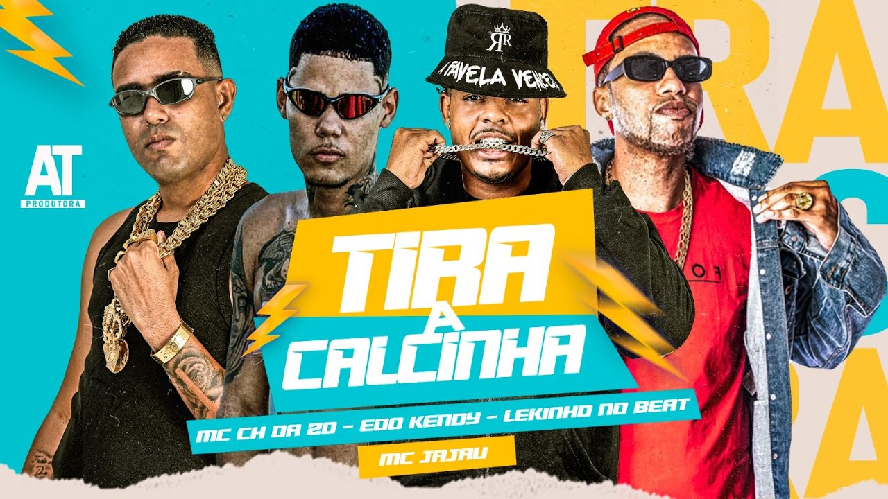 Tira A Calcinha Mc Ch Da Z O Éoo Kendy Mc Jajau TrovÃo No Beat