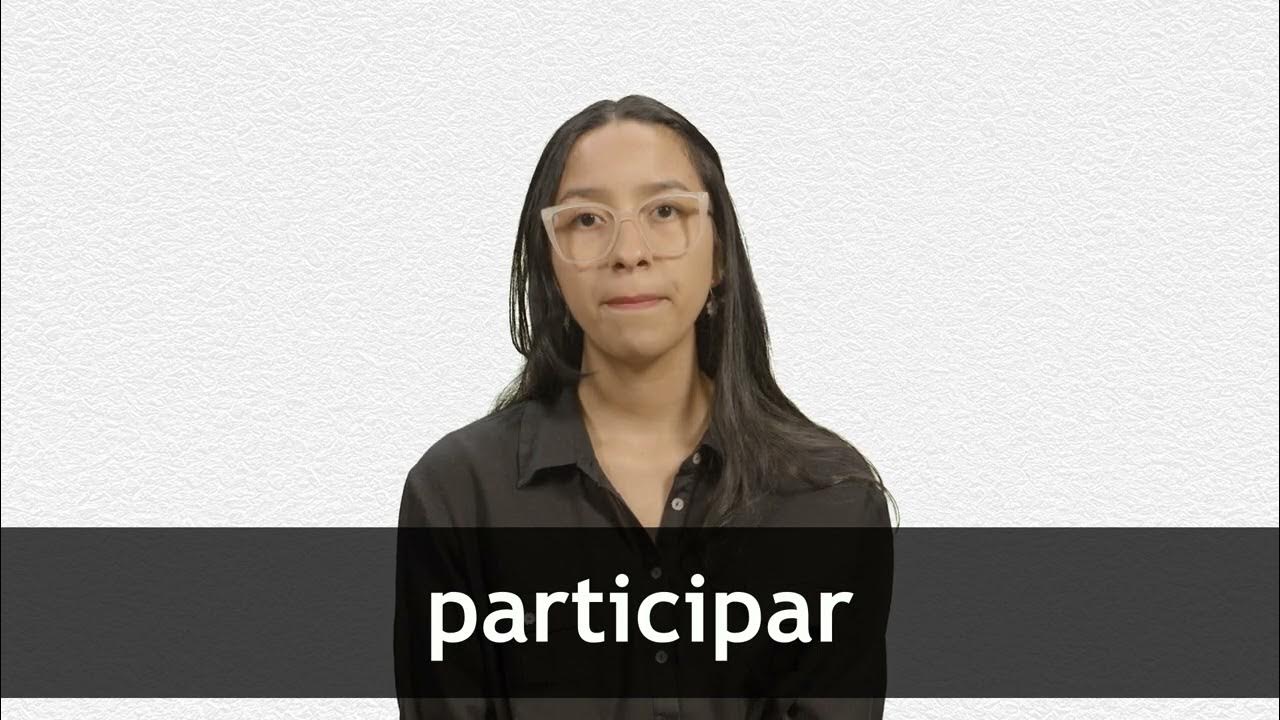 How to pronounce PARTICIPAR in Latin American Spanish - YouTube