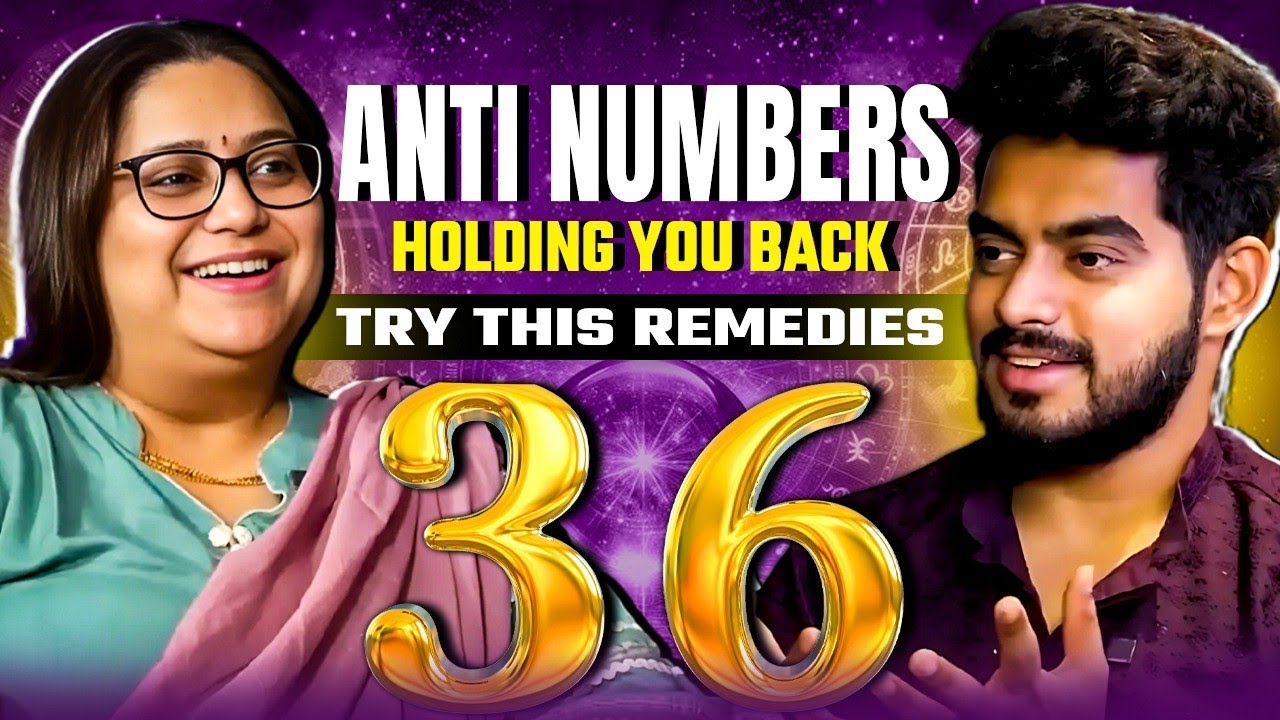 Anti Numbers Blocking Your Growth? Anti Numbers का प्रभाव कैसे करें ...
