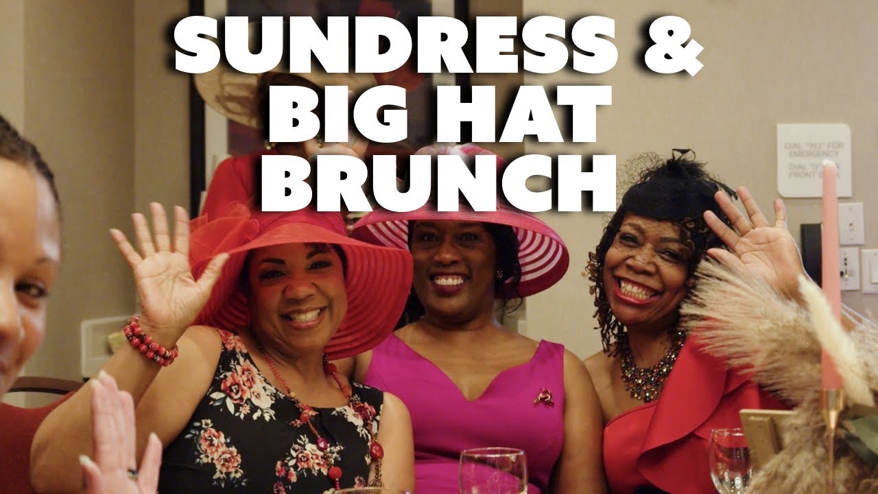 Sundress & Big Hat Brunch - YouTube