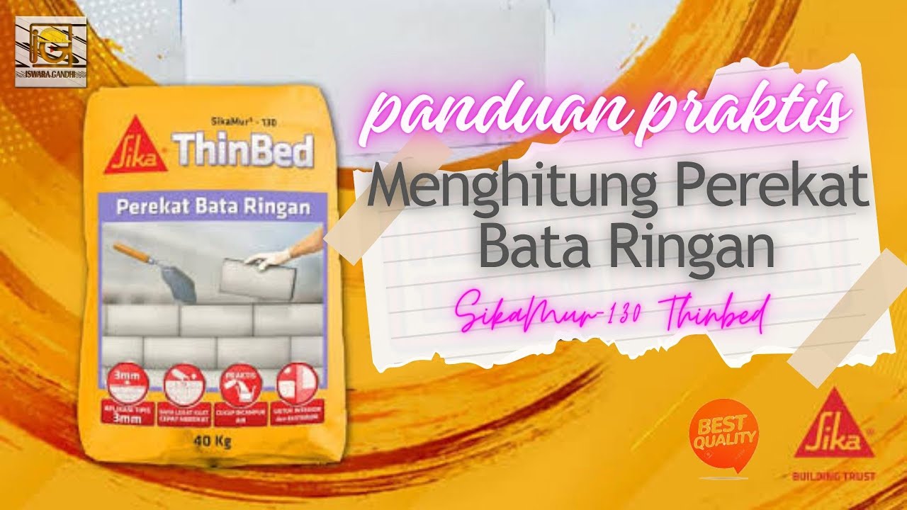 Perekat Bata Ringan - Panduan Praktis Menghitung Perekat Bata Ringan ...