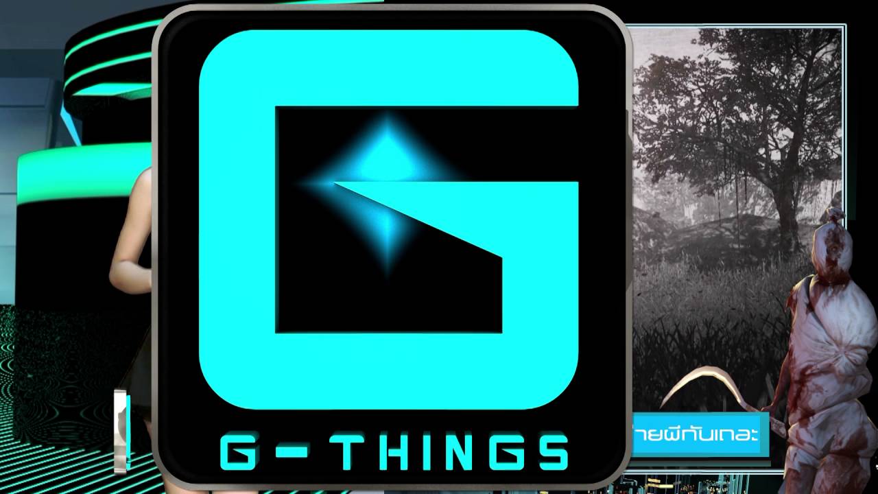 G-Things Tape 107 Part 1 : DreadOut Keepers Of The Dark Story มาถ่ายผี ...