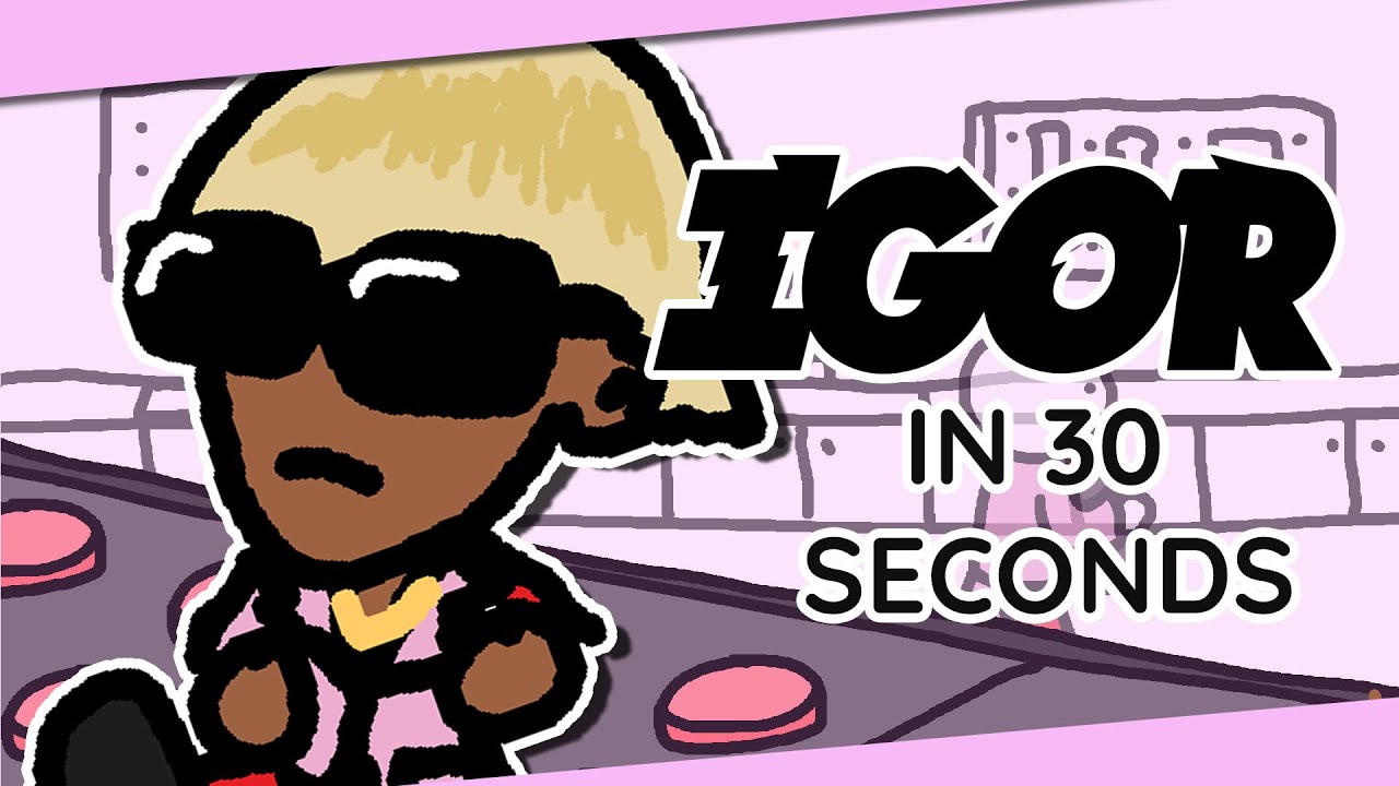 Basically Tyler, the Creator's "IGOR" in 30 Seconds - YouTube
