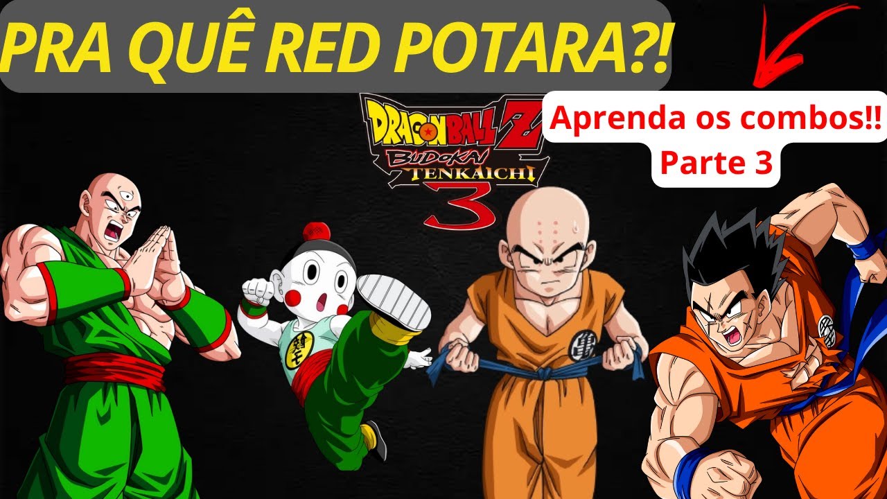 APRENDA os COMBOS do BUDOKAI TENKAICHI 3 - Parte 3 - YouTube