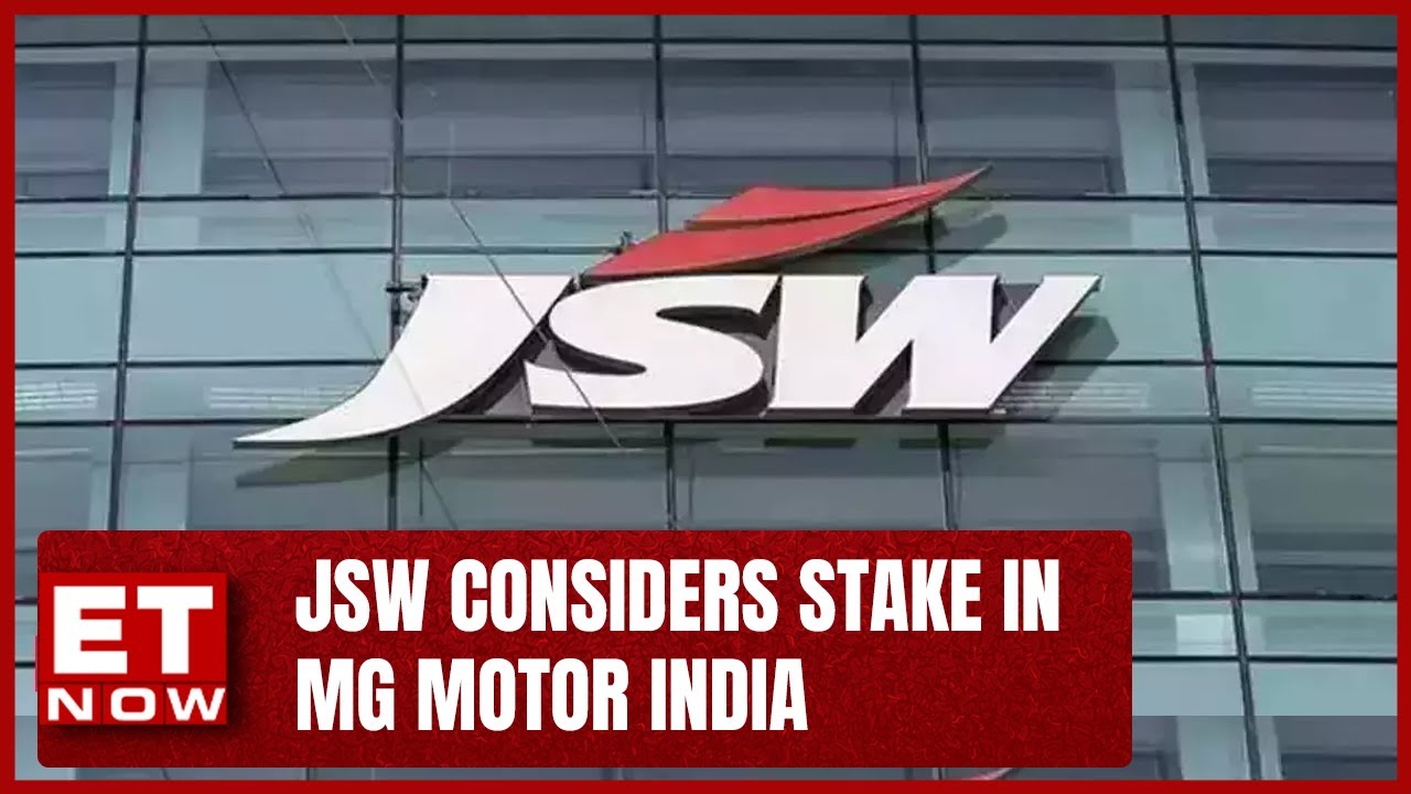 JSW Considers Stake In MG Motor India: Deal Within Weeks? | India ...