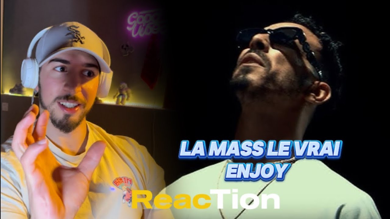 La Mass Le Vrai -Enjoy- ( REACTION MAAI HAMZA ) 🇹🇳🇩🇿 - YouTube