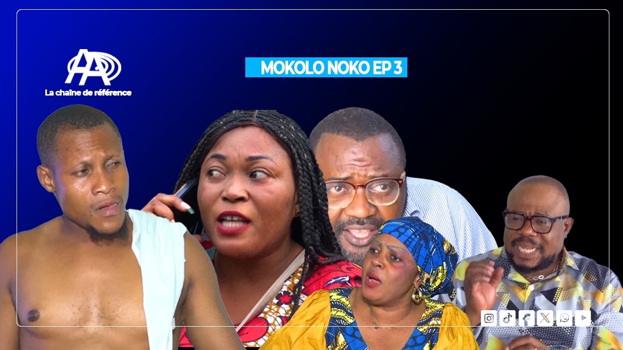 MOKOLO MOKO EP 3/Nouveauté FILM CONGOLAIS: GROUPE L AVENIR DE MUTSHOPI ...